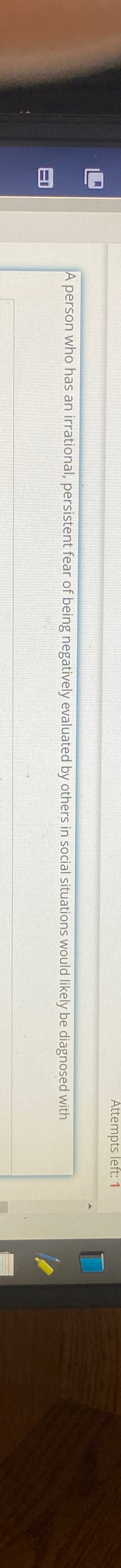 Solved A person who has an irrational, persistent fear of | Chegg.com