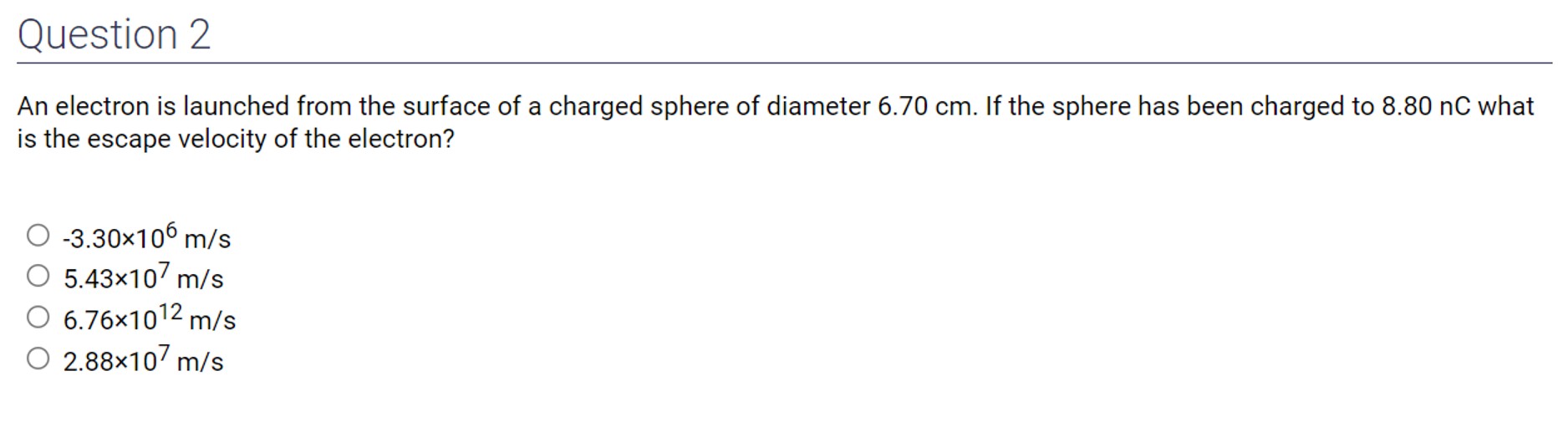 Solved Question 2An electron is launched from the surface of | Chegg.com