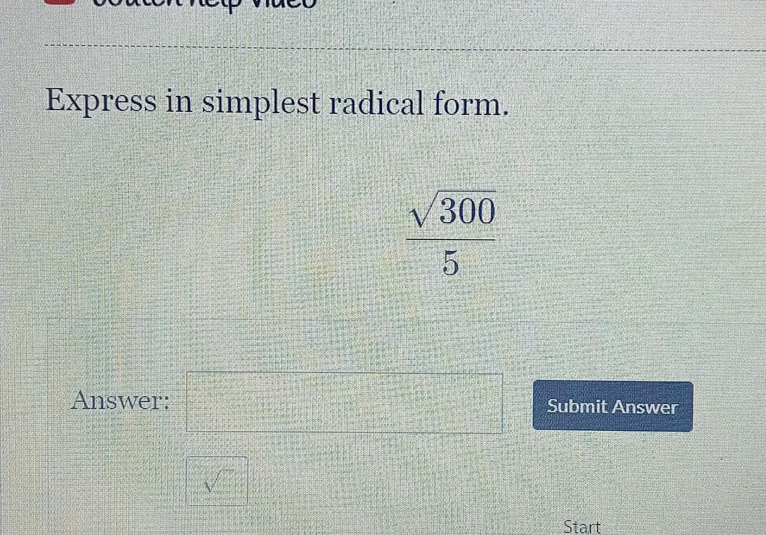 Solved Express in simplest radical form. 5300 Answer: | Chegg.com