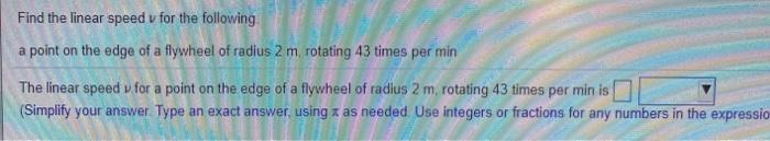 Solved Find the linear speed v for the following a point on | Chegg.com
