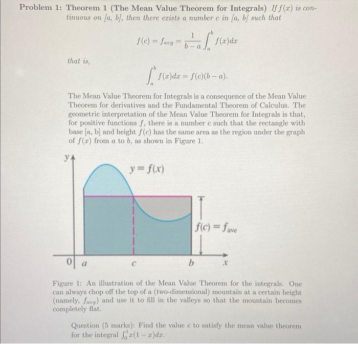 Solved Problem 1: Theorem 1 (The Mean Value Theorem for | Chegg.com