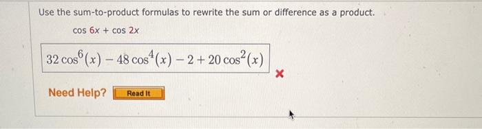 Solved Use the sum-to-product formulas to rewrite the sum or | Chegg.com