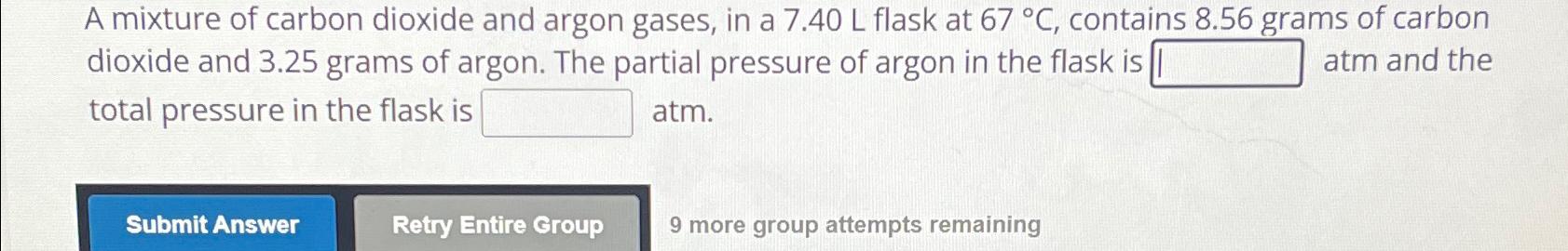 Solved A mixture of carbon dioxide and argon gases, in a | Chegg.com