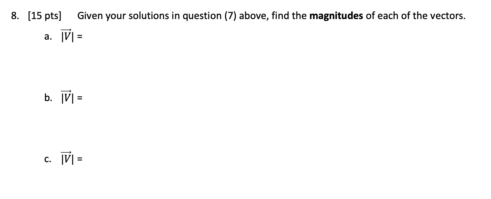 Solved question 7 ﻿solutions: | Chegg.com