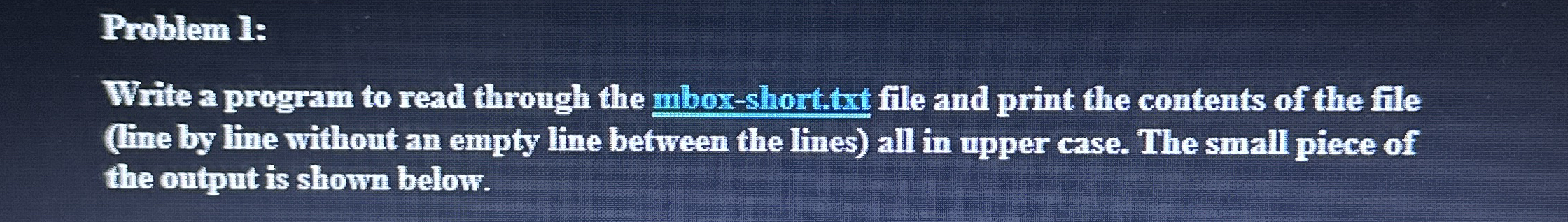 Solved Problem I:Write a program to read through the | Chegg.com