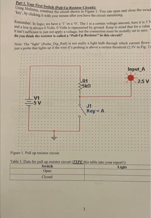 Solved Part 1. Your First Switch (Pull-Up Resistor Circuit): | Chegg.com