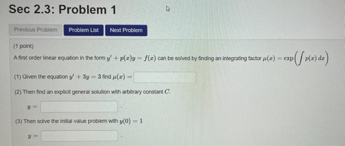 Solved A first order linear equation in the form | Chegg.com