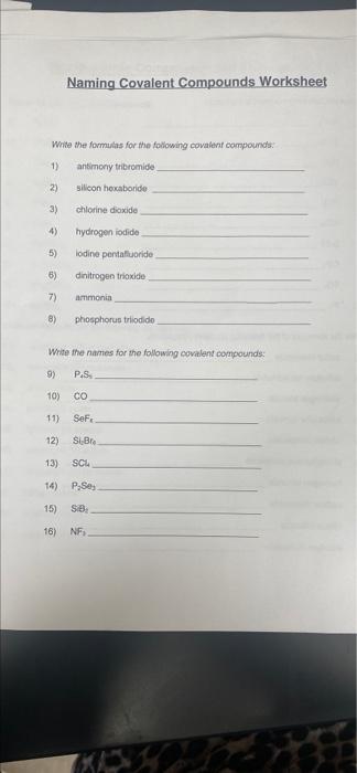 Solved Write the formulas for the following covalent | Chegg.com