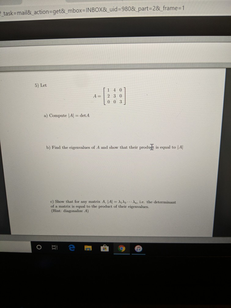 Solved task=mail& action=get&_mbox=INBOX& uid=980&part=2& | Chegg.com