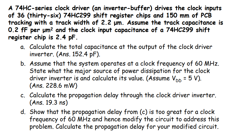 Solved A 74HC-series clock driver (an inverter-buffer) | Chegg.com