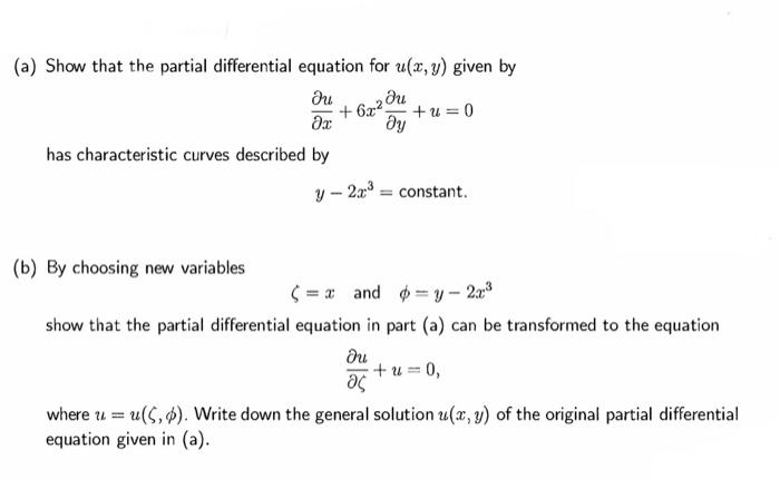 Solved + 6x2 (a) Show that the partial differential equation | Chegg.com