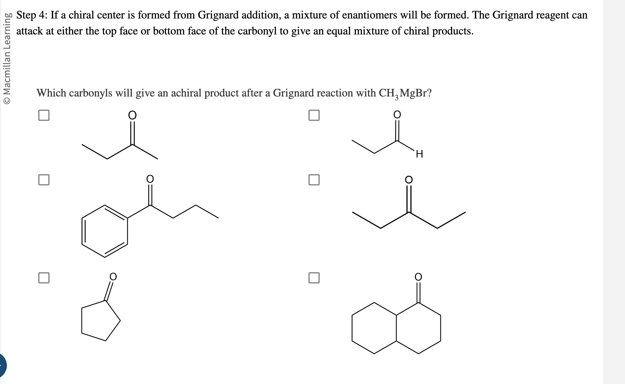 Step 4: If a chiral center is formed from Grignard | Chegg.com
