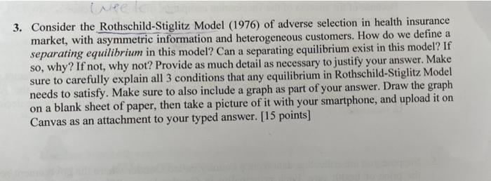 Solved 3. Consider the Rothschild-Stiglitz Model (1976) of | Chegg.com