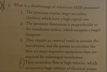 Solved What is a disadvantage of sidestream MBR | Chegg.com