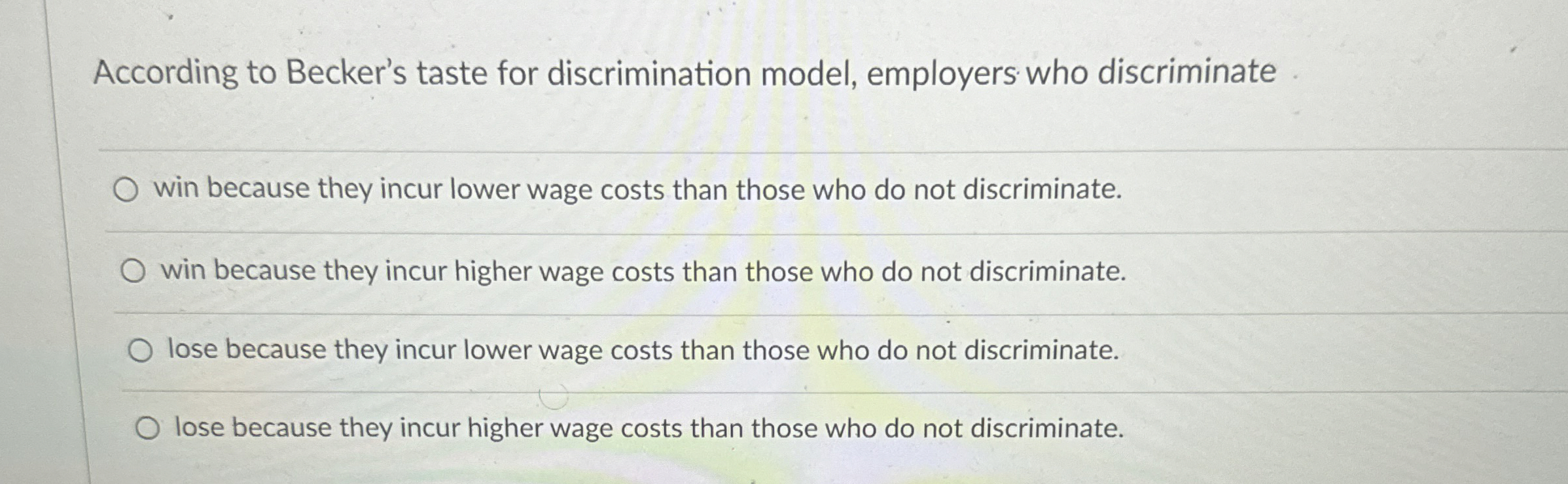 Solved According to Becker's taste for discrimination model, | Chegg.com