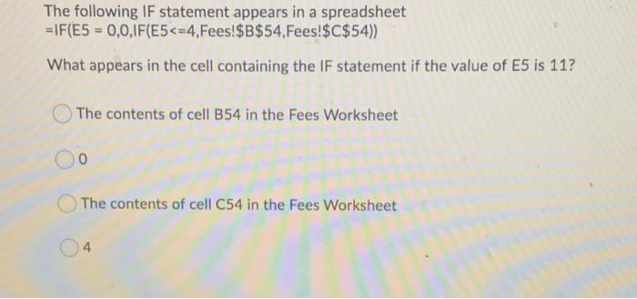 Solved The following IF statement appears in a spreadsheet | Chegg.com