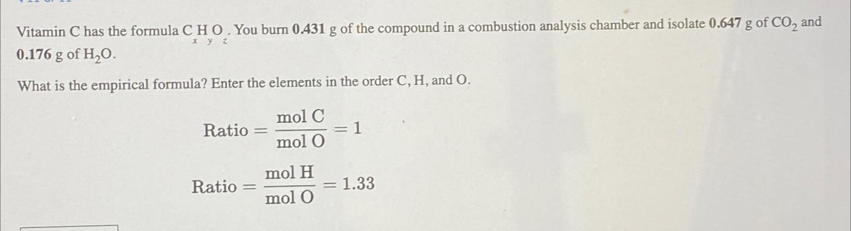 Solved Vitamin C has the formula C_(x)HO_(y). You burn | Chegg.com