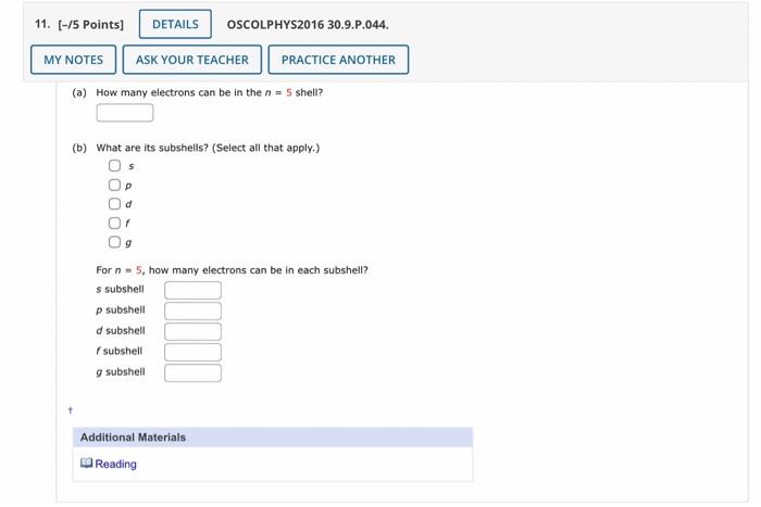 Solved (a) How many electrons can be in the n=5 shell? (b) | Chegg.com