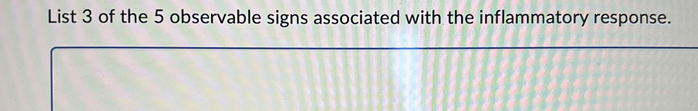 Solved List 3 ﻿of the 5 ﻿observable signs associated with | Chegg.com