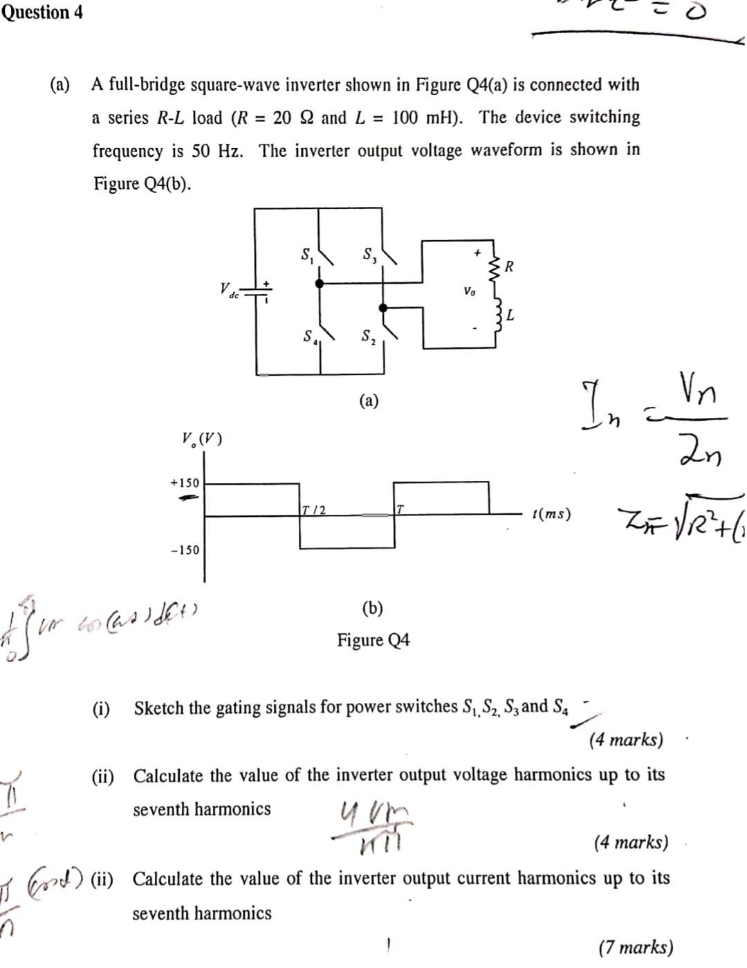 Solved Question 4 al (a) A full-bridge square-wave inverter | Chegg.com