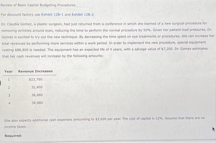 Solved Dr.Claudia Gomez, Chapter 12 Problem 46Please refer | Chegg.com