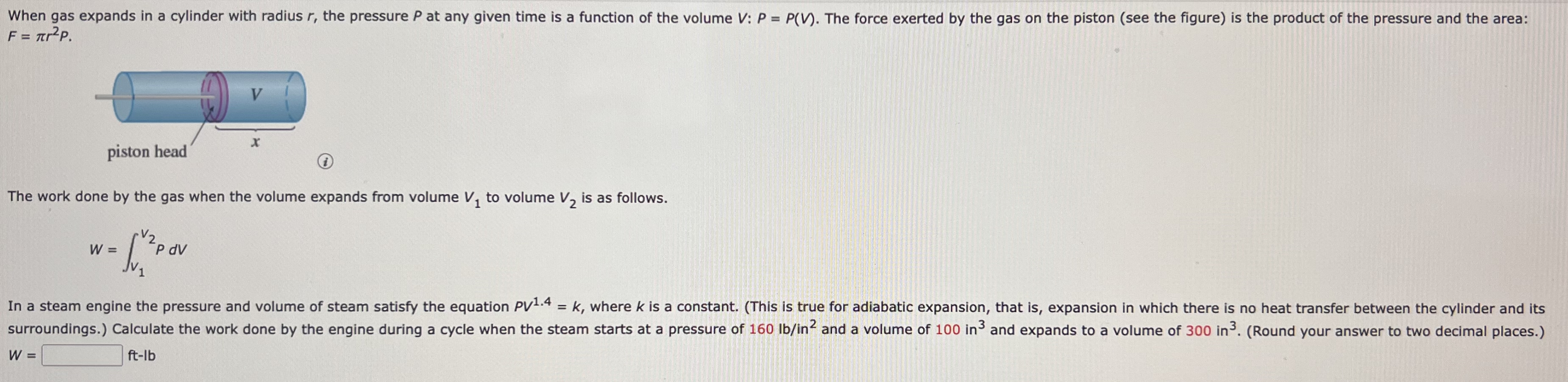 Solved F=πr2p.The work done by the gas when the volume | Chegg.com