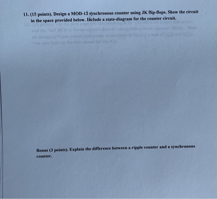 Solved 11. (15 points). Design a MOD-12 synchronous counter | Chegg.com
