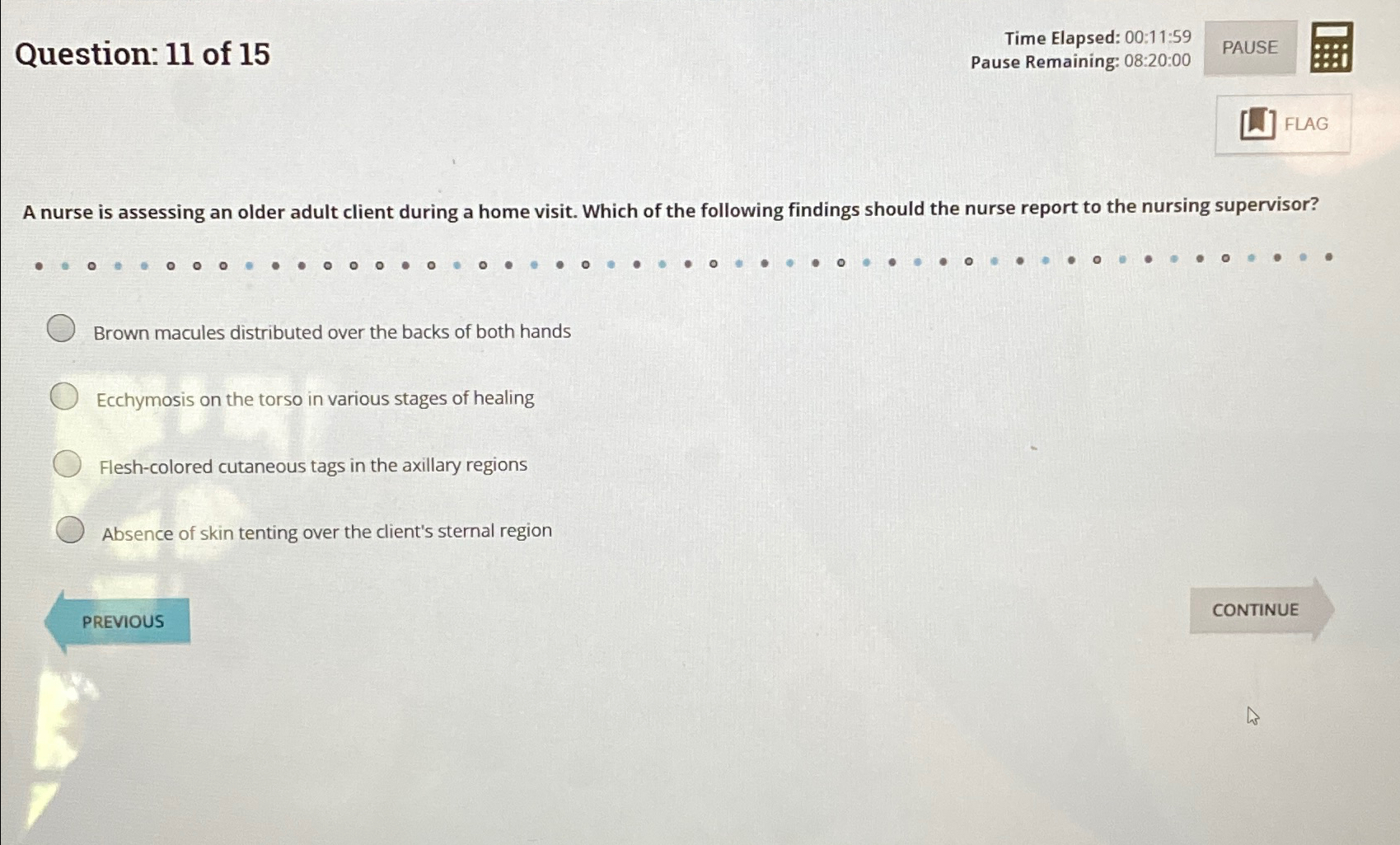 Solved Question: 11 ﻿of 15Time Elapsed: 00:11:59Pause | Chegg.com