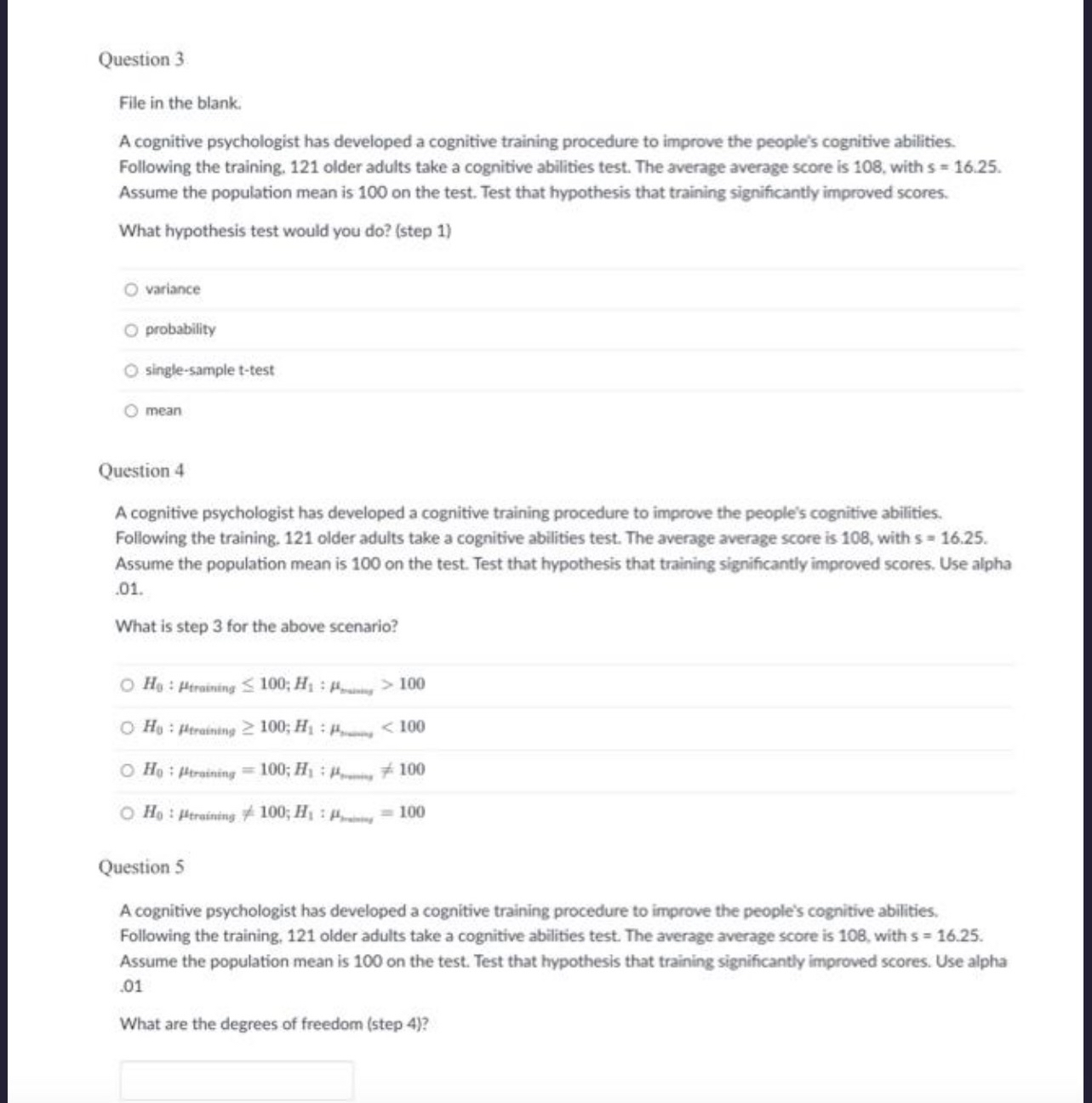 Solved Question 3File in the blank.A cognitive psychologist | Chegg.com