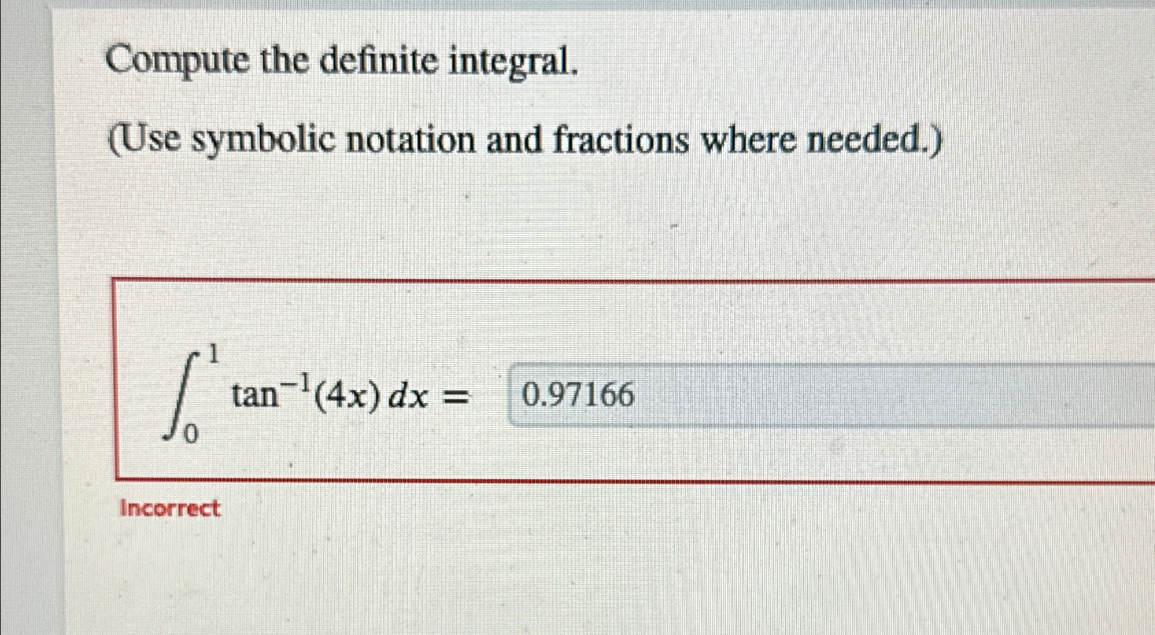 Solved Compute the definite integral.(Use symbolic notation | Chegg.com