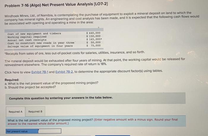 Solved Problem 7-16 (Algo) Net Present Value Analysis | Chegg.com