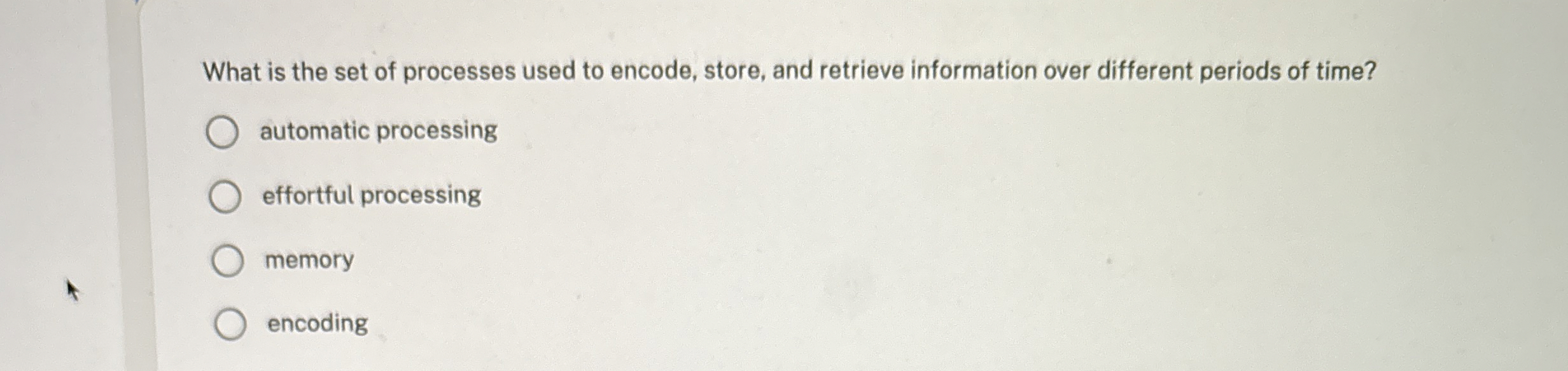 Solved What is the set of processes used to encode, store, | Chegg.com