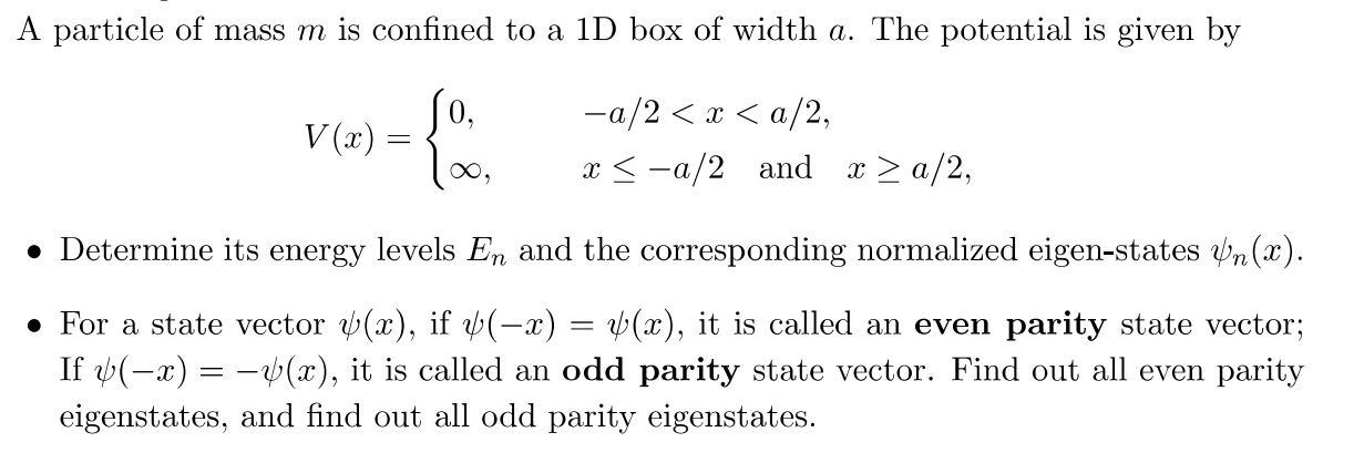 Solved A particle of mass m ﻿is confined to a 1D box of | Chegg.com
