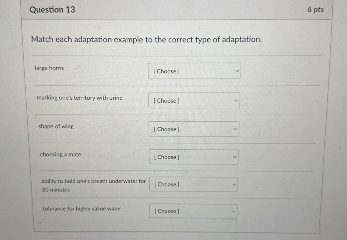 Solved Question 136 ﻿ptsMatch each adaptation example to the | Chegg.com