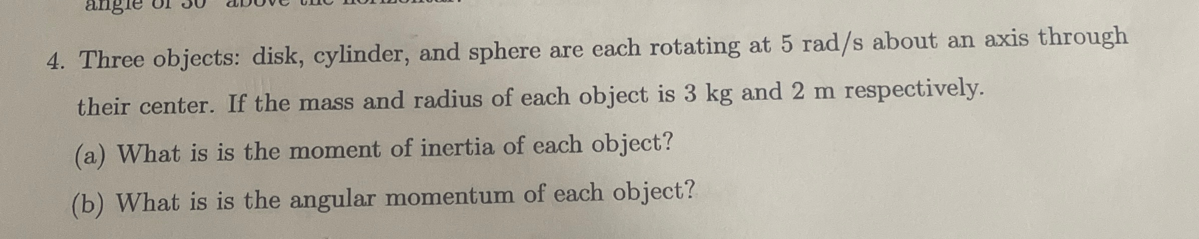 Solved Three objects: disk, cylinder, and sphere are each | Chegg.com