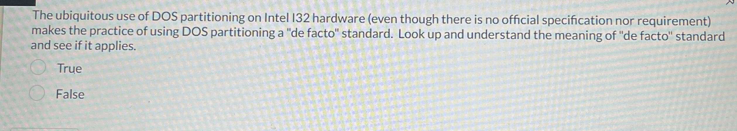 Solved The ubiquitous use of DOS partitioning on Intel I32 | Chegg.com