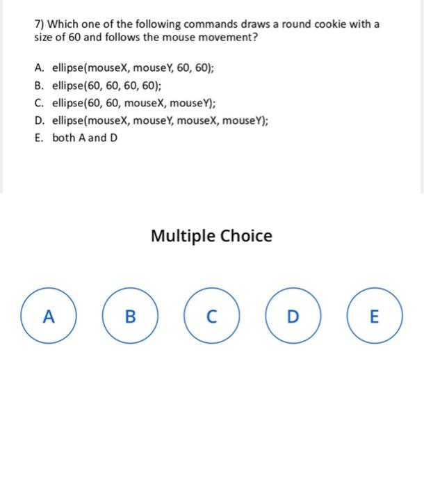 Solved 6) In which part of the program should you call the | Chegg.com