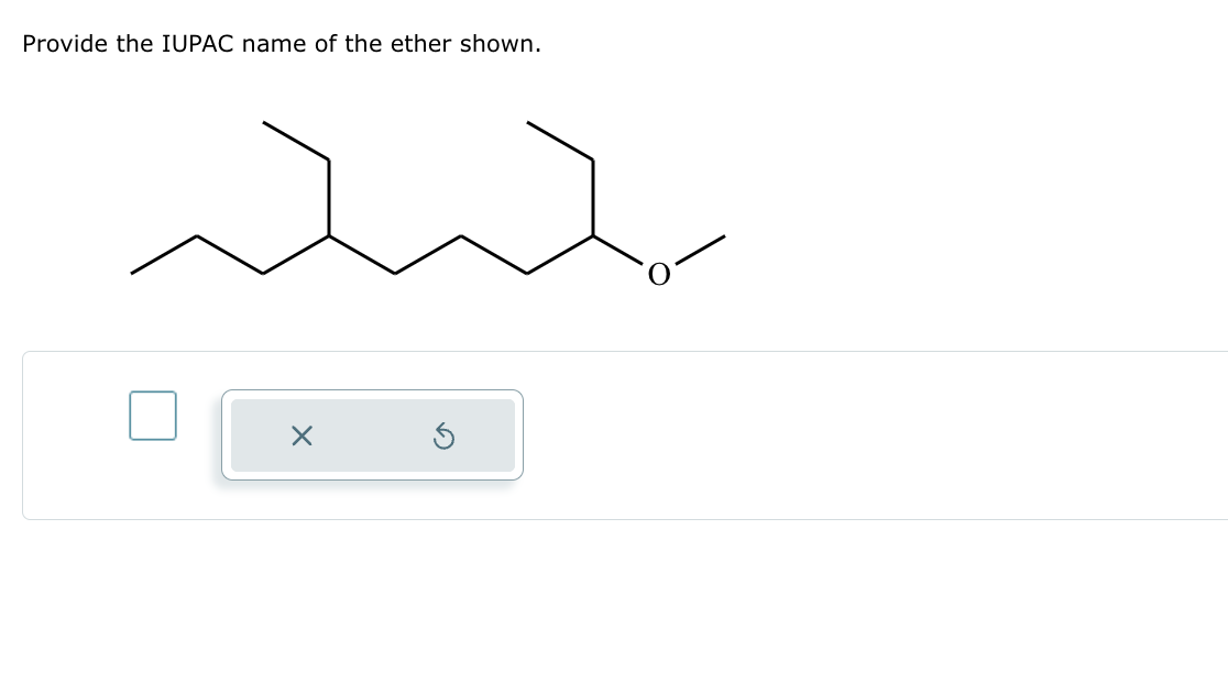 Solved Provide the IUPAC name of the ether shown. | Chegg.com