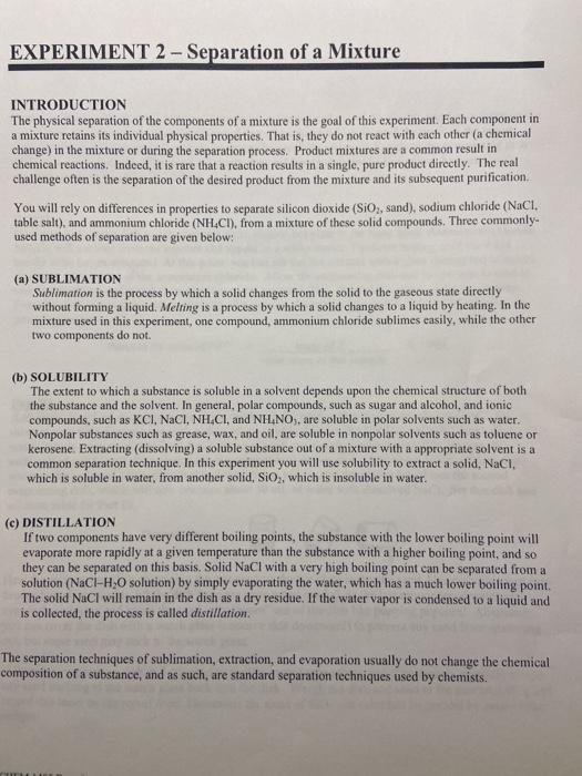 EXPERIMENT 2 - Separation of a Mixture INTRODUCTION | Chegg.com