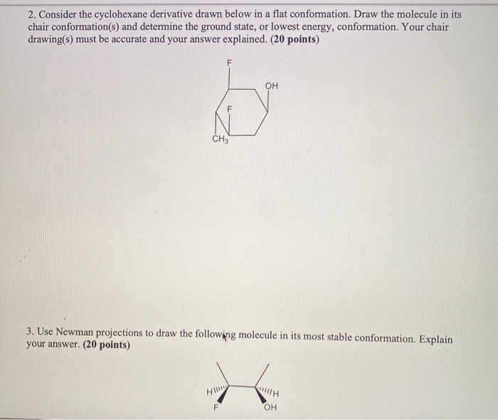 Solved 2. Consider the cyclohexane derivative drawn below in | Chegg.com