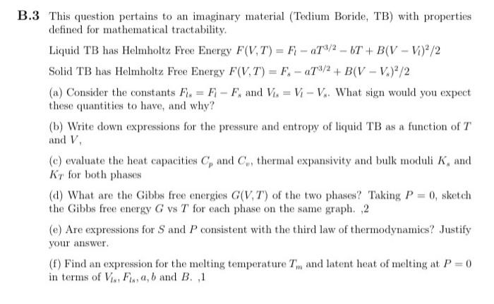 Solved B.3 This question pertains to an imaginary material | Chegg.com