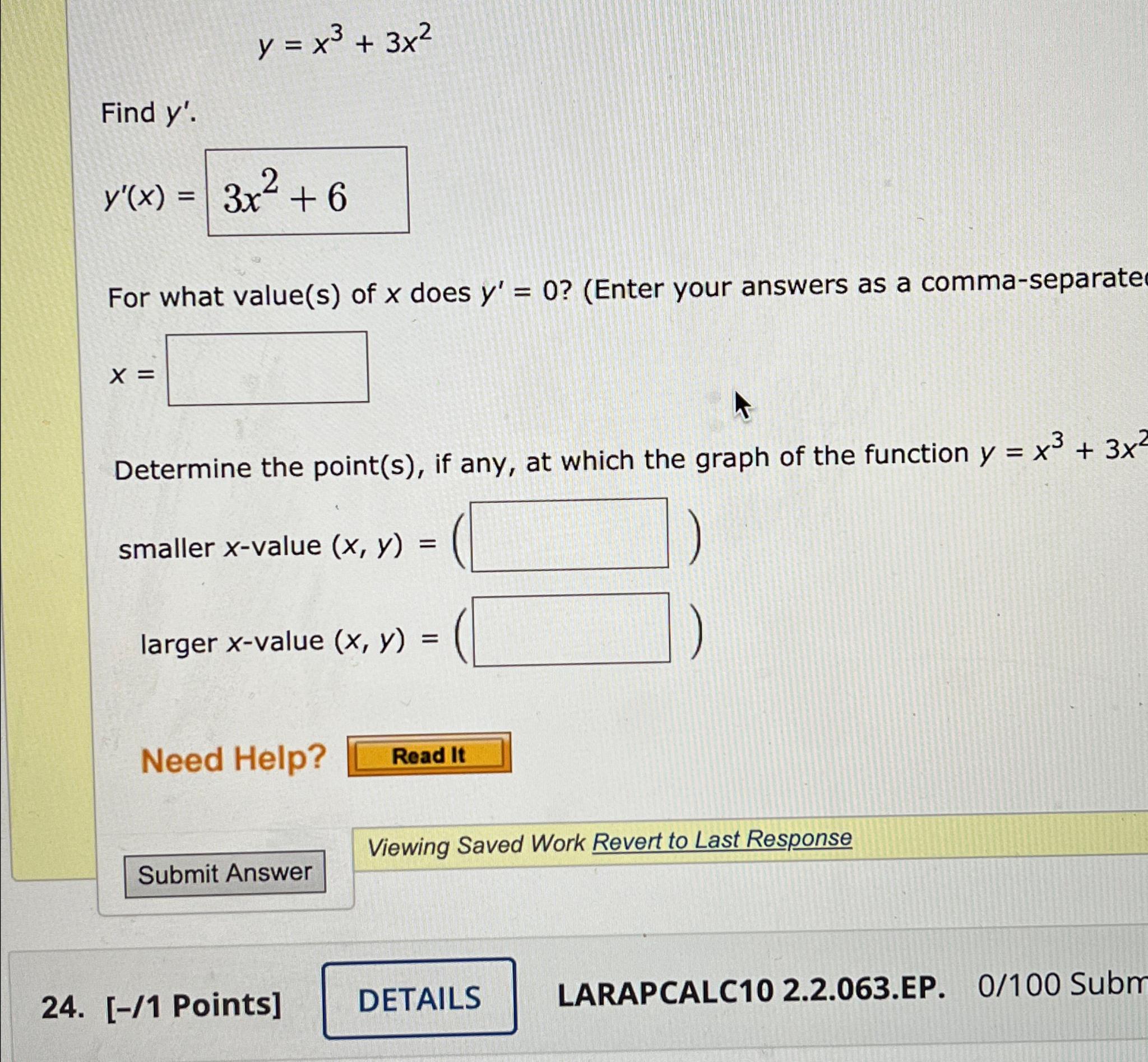 Solved y=x3+3x2Find y'.y'(x)=For what value(s) ﻿of x ﻿does | Chegg.com