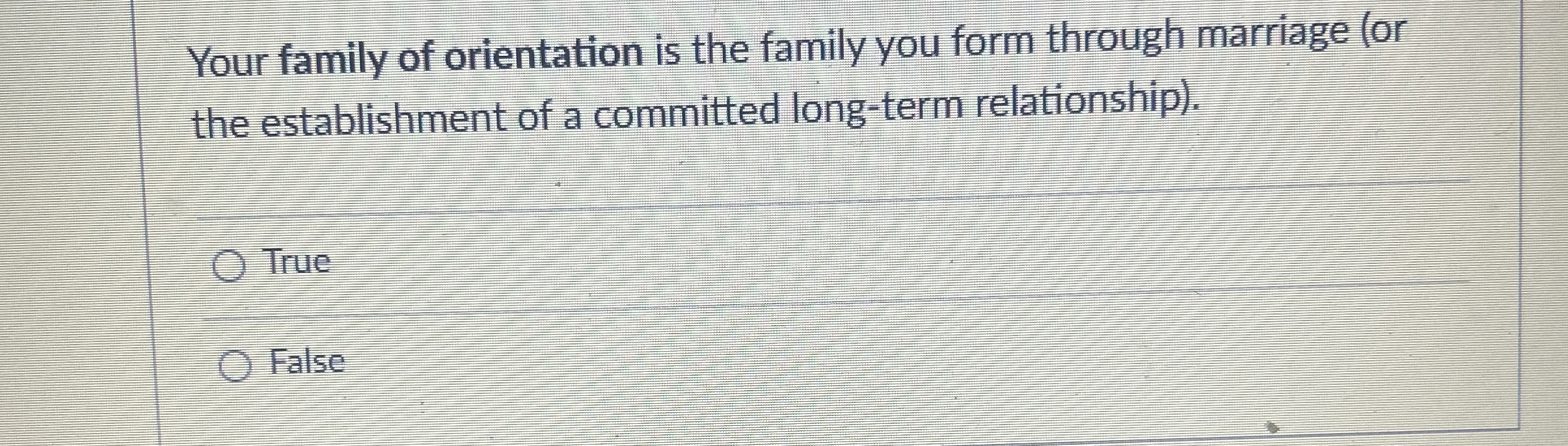 Solved Your family of orientation is the family you form | Chegg.com