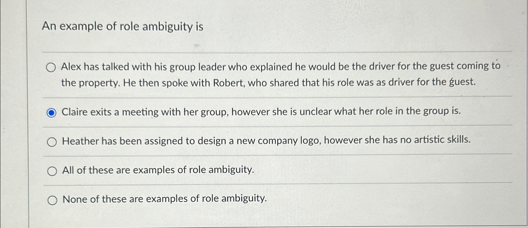Solved An example of role ambiguity isAlex has talked with | Chegg.com