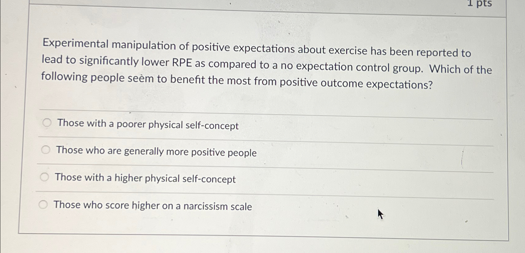Solved Experimental manipulation of positive expectations | Chegg.com