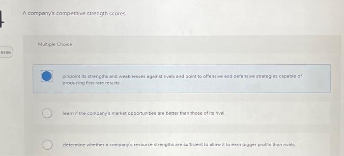 Solved A company's competitive strength scores Multiple | Chegg.com