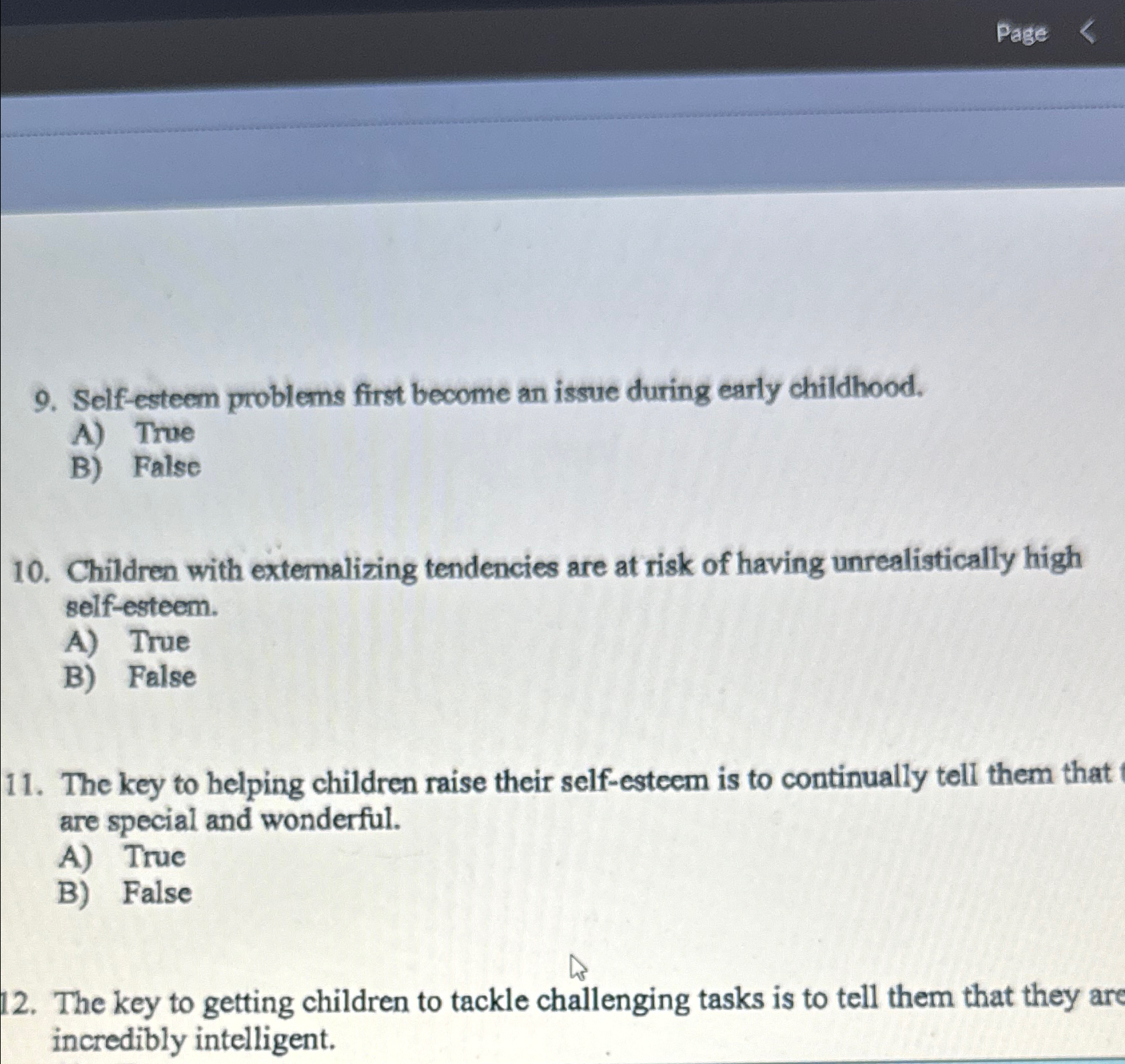 Solved Self-esteem problems first become an issue during | Chegg.com