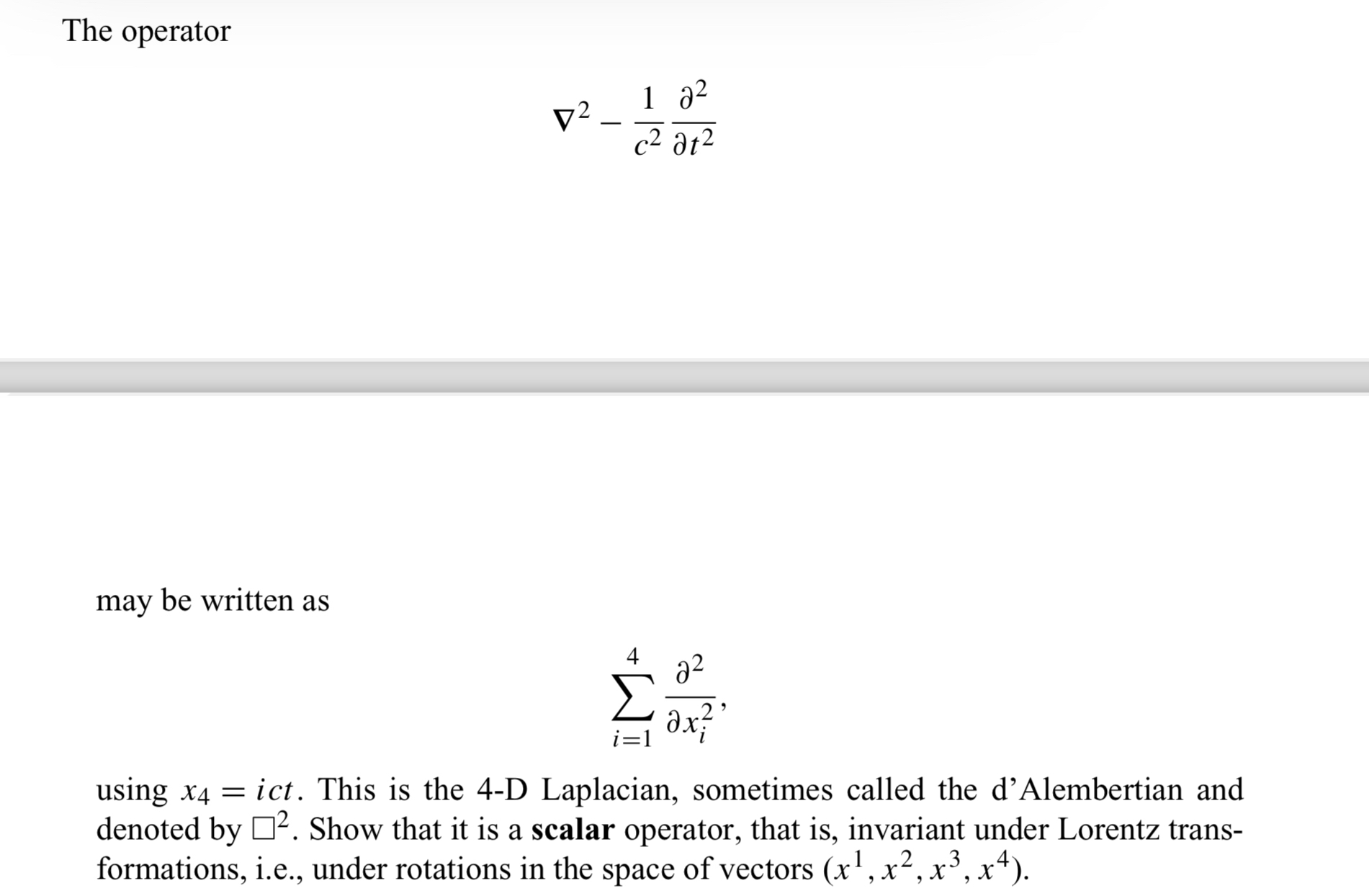 Solved The operatorgrad2-1c2del2delt2may be written | Chegg.com