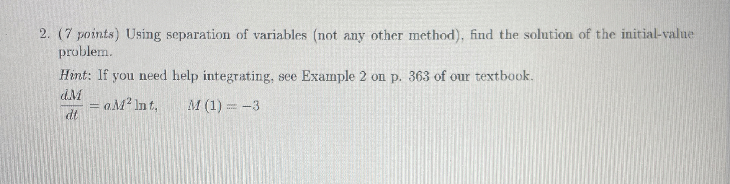 Solved (7 ﻿points) ﻿Using separation of variables (not any | Chegg.com