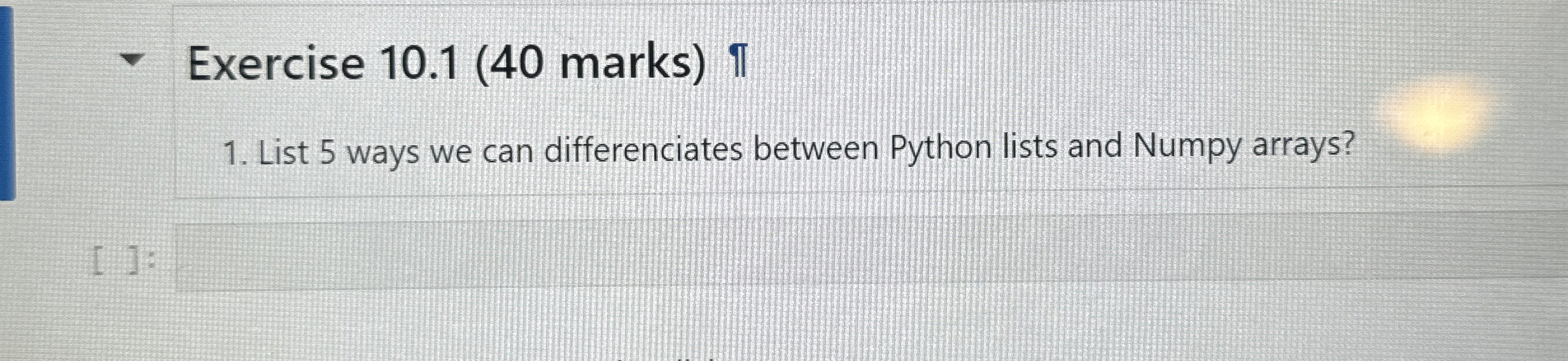 Solved Exercise 10.1 (40 ﻿marks) \List 5 ﻿ways we can | Chegg.com